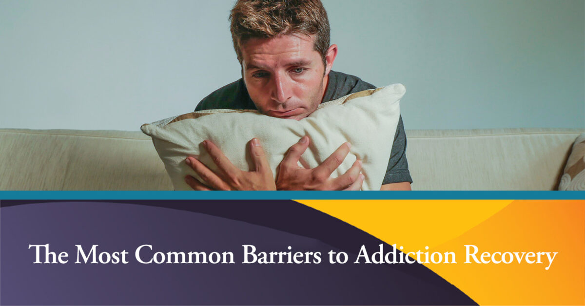 The Most Common Barriers to Addiction Recovery - Calvary Ranch Colorado